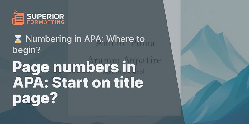 Should page numbers start on the title page in APA format?