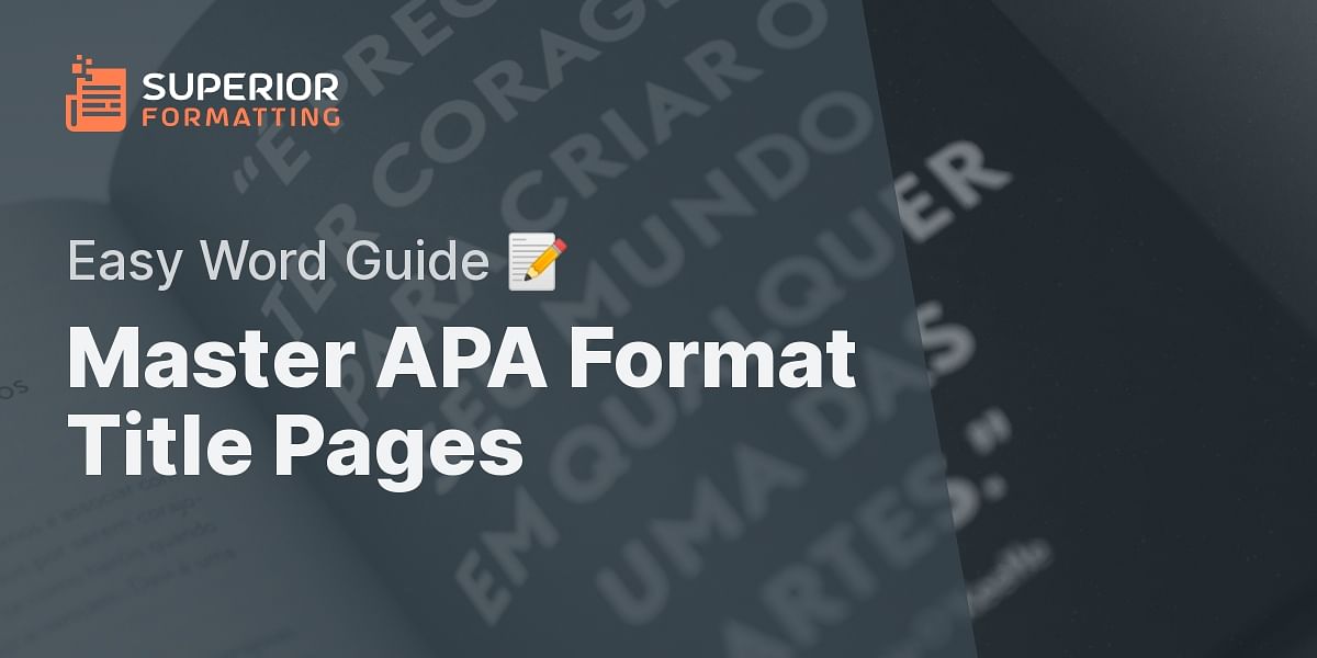 How To Create An Apa Format Title Page In Word | Superior Formatting
