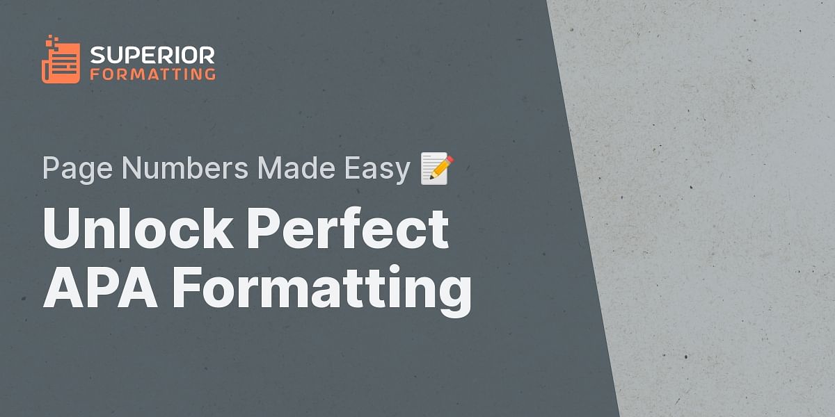 APA Formatting: Inserting Page Numbers | Superior Formatting