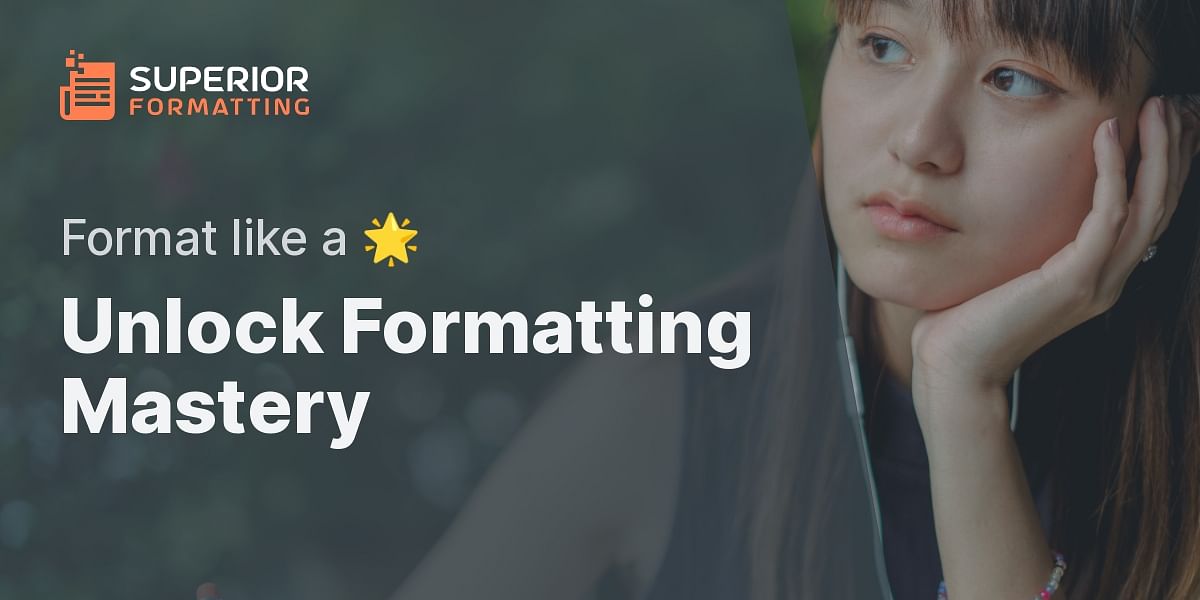 Mastering Consistent Formatting Step By Step Guide Superior Formatting