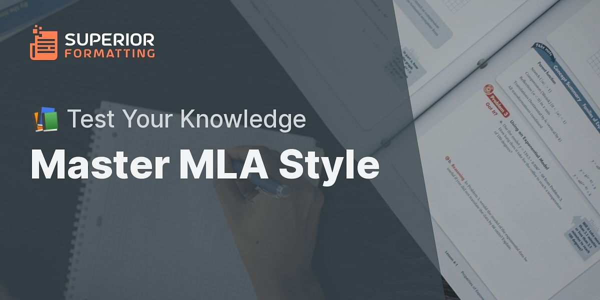 Test Your Knowledge: Understanding MLA Style Guidelines | Superior ... Test Your Knowledge: Understanding MLA Style Guidelines | Superior ...